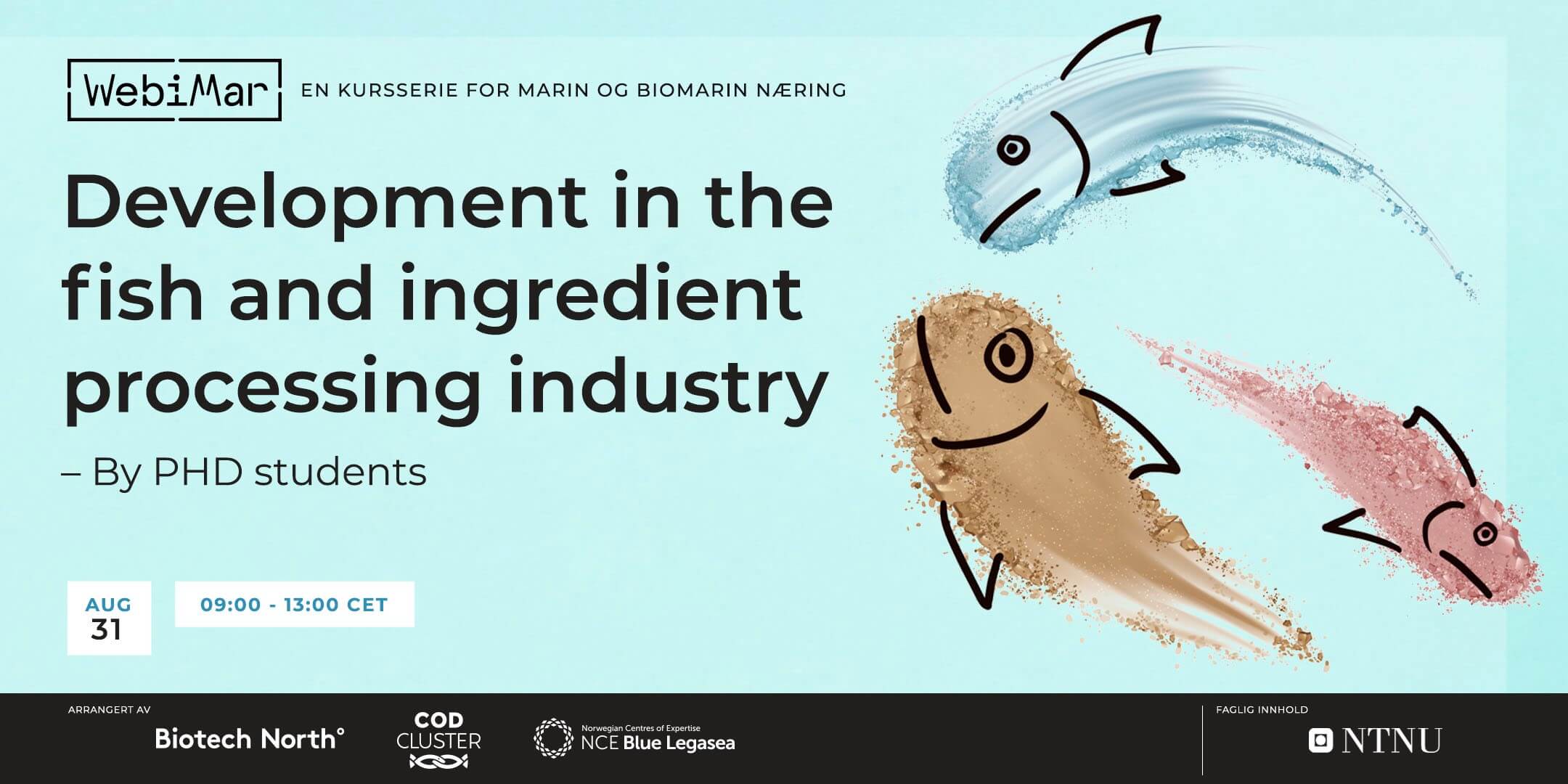 Development in the fish and ingredient processing industry | BioTech North